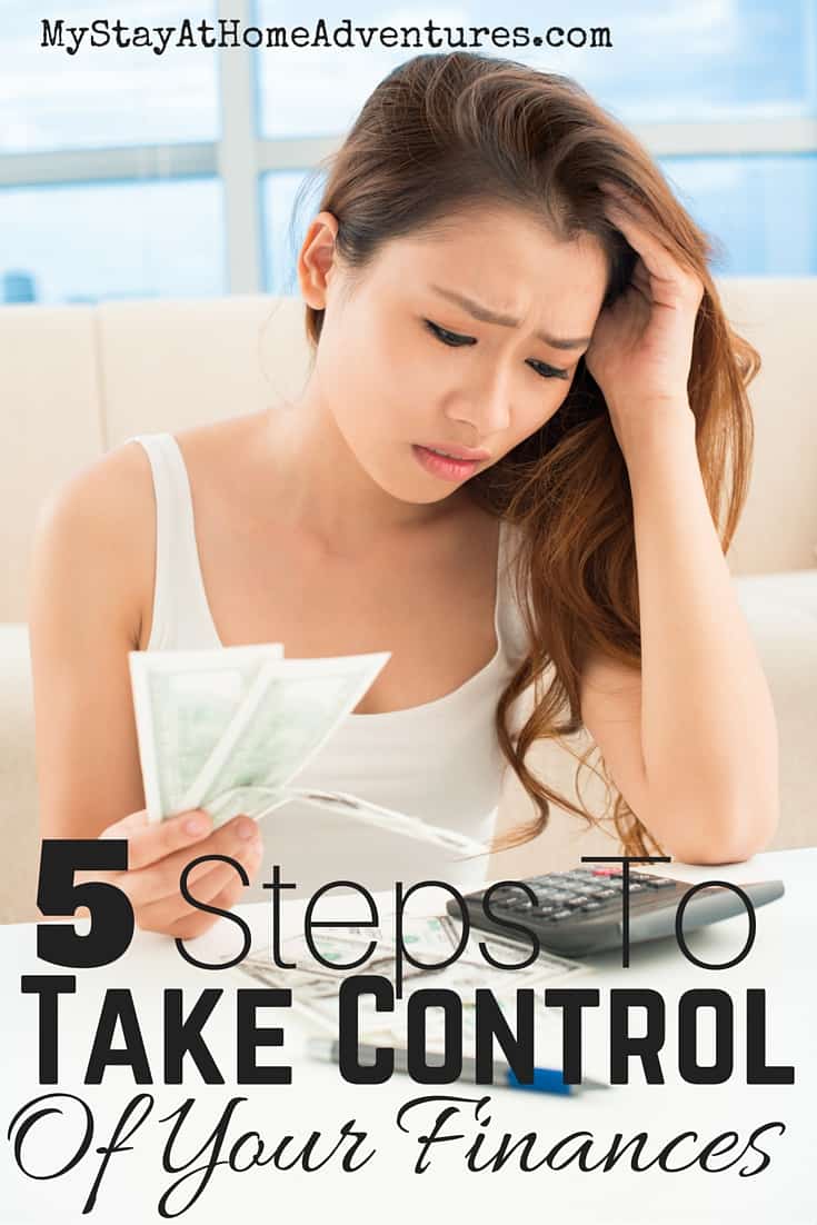 5 Steps To Take Control Of Your Finances You Can Do Today