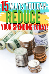 15 Ways to Reduce Your Spending Today And Start Saving