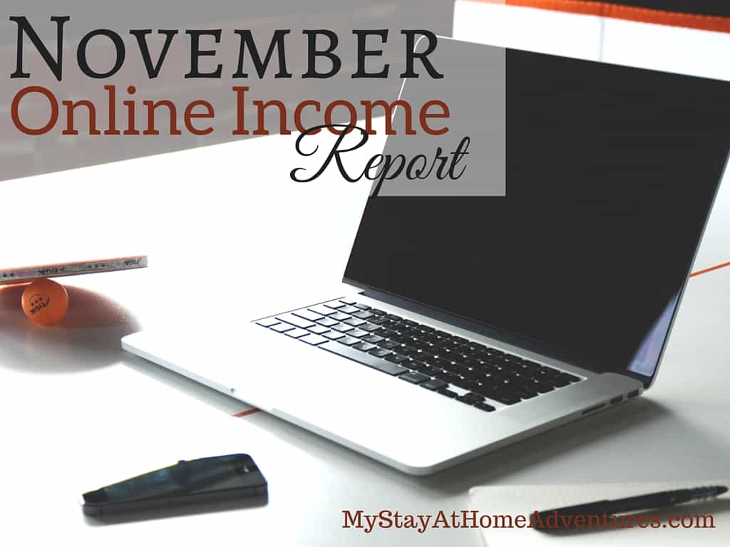 November Online Income Report & December Goals * My Stay At Home Adventures