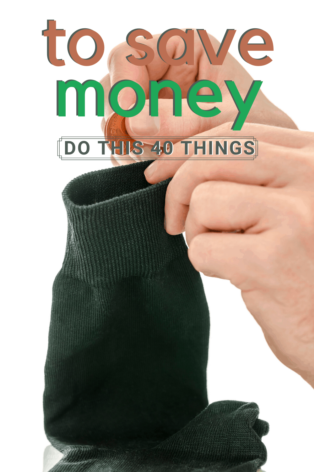 40 Ways To Save Money That Will Give You Results
