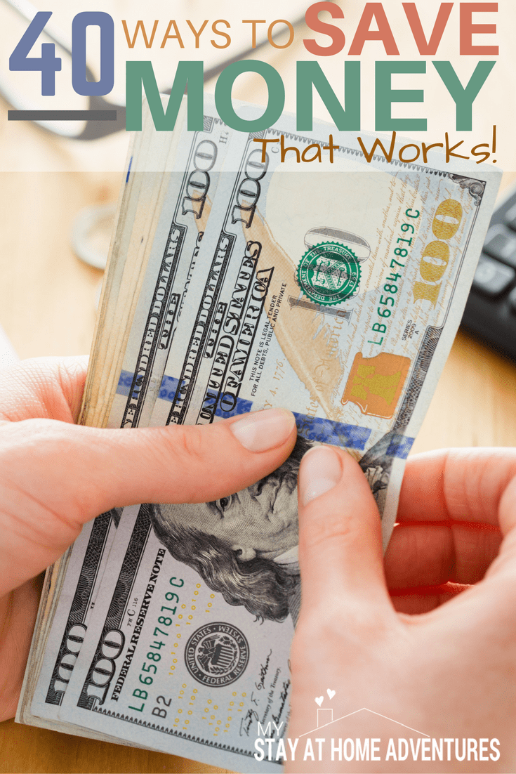 40 Ways To Save Money That Will Give You Results