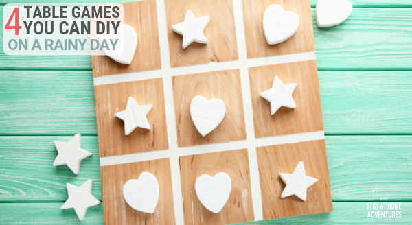 4 Table Games You Can DIY On A Rainy Day (Family Friendly)