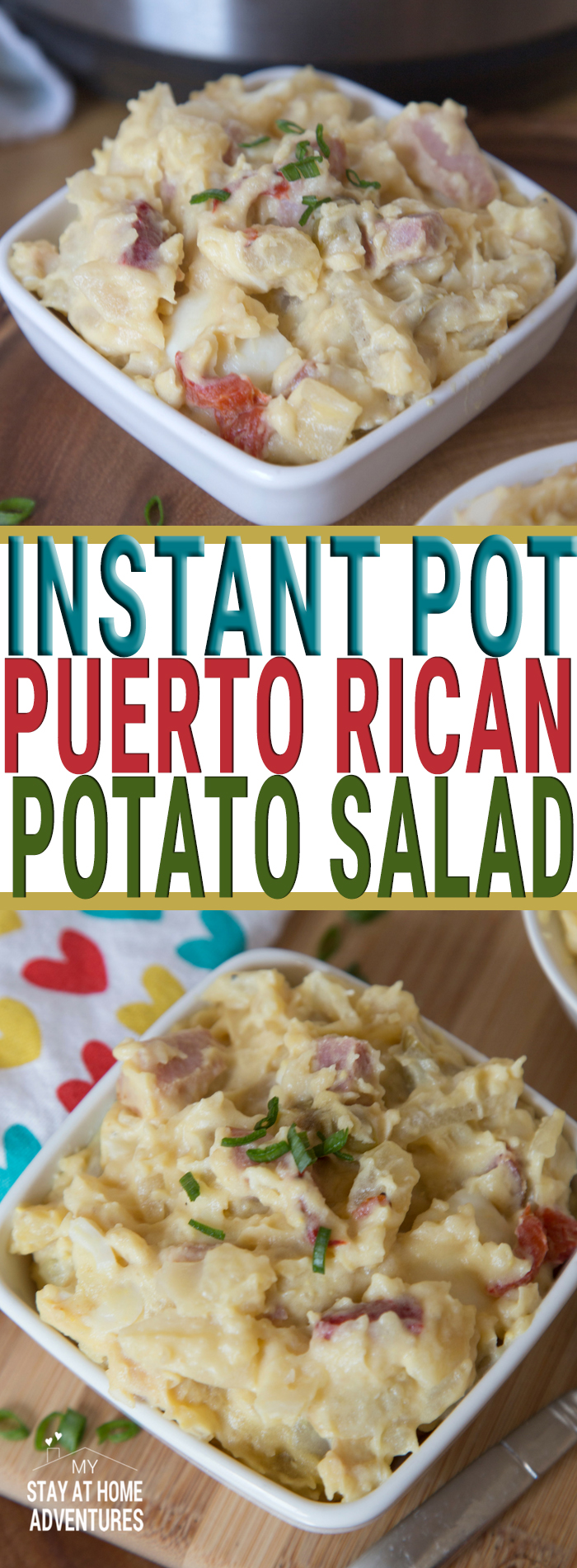 Instant Pot Puerto Rican Potato Salad * My Stay At Home Adventures