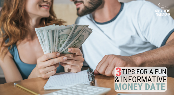 3 Tips for Having A Fun And Informative Money Date With Your Partner