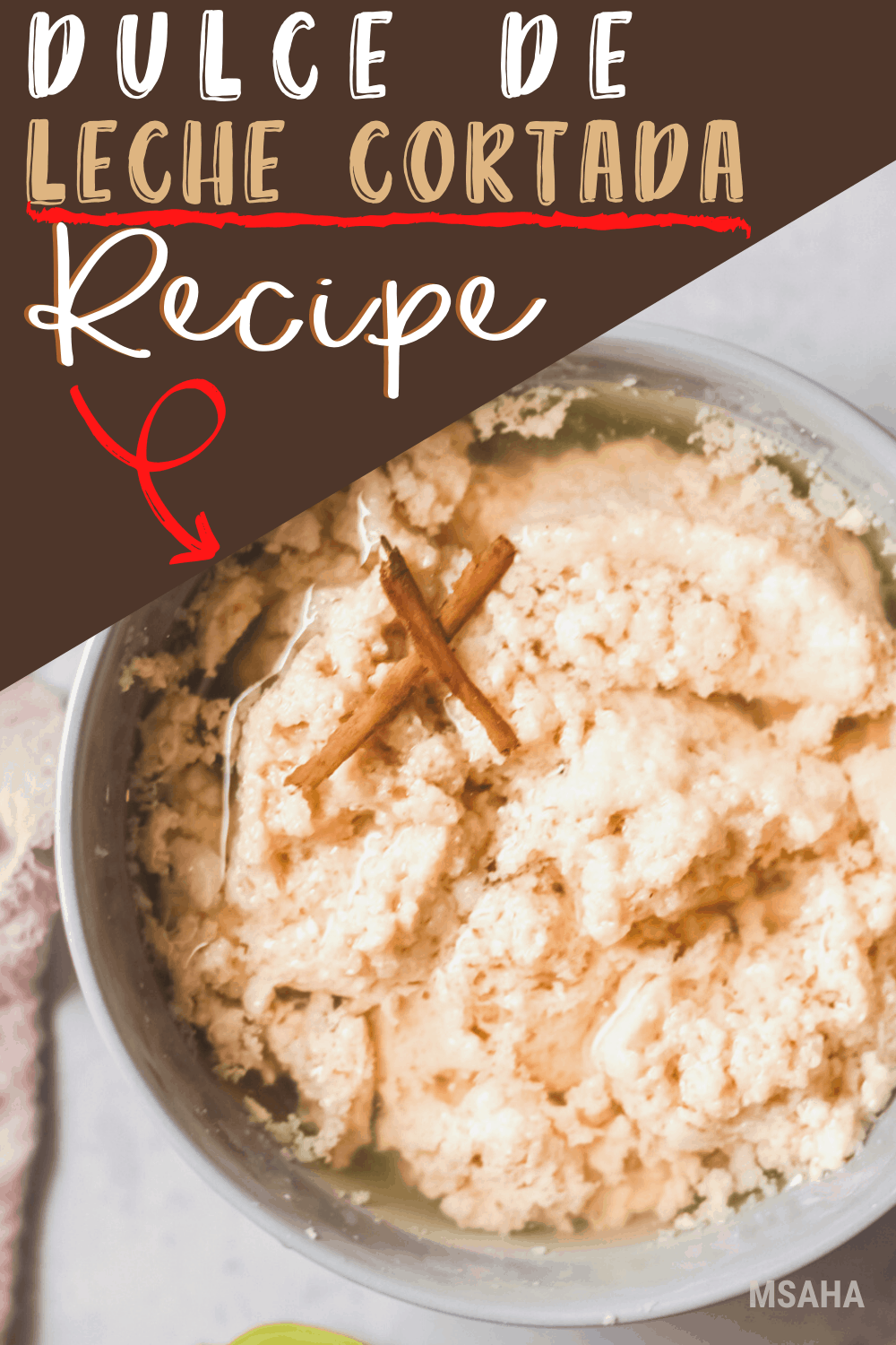 Dulce de Leche Cortada Recipe * My Stay At Home Adventures
