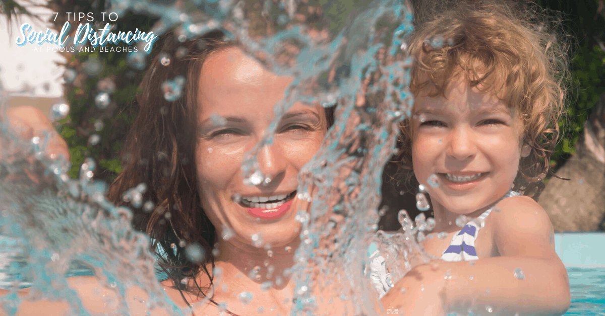 Social Distancing at Pools and Beaches * My Stay At Home Adventures