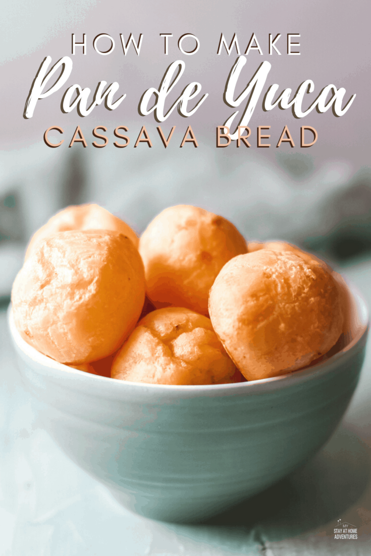 Pan de Yuca (Cassava Bread Recipe)