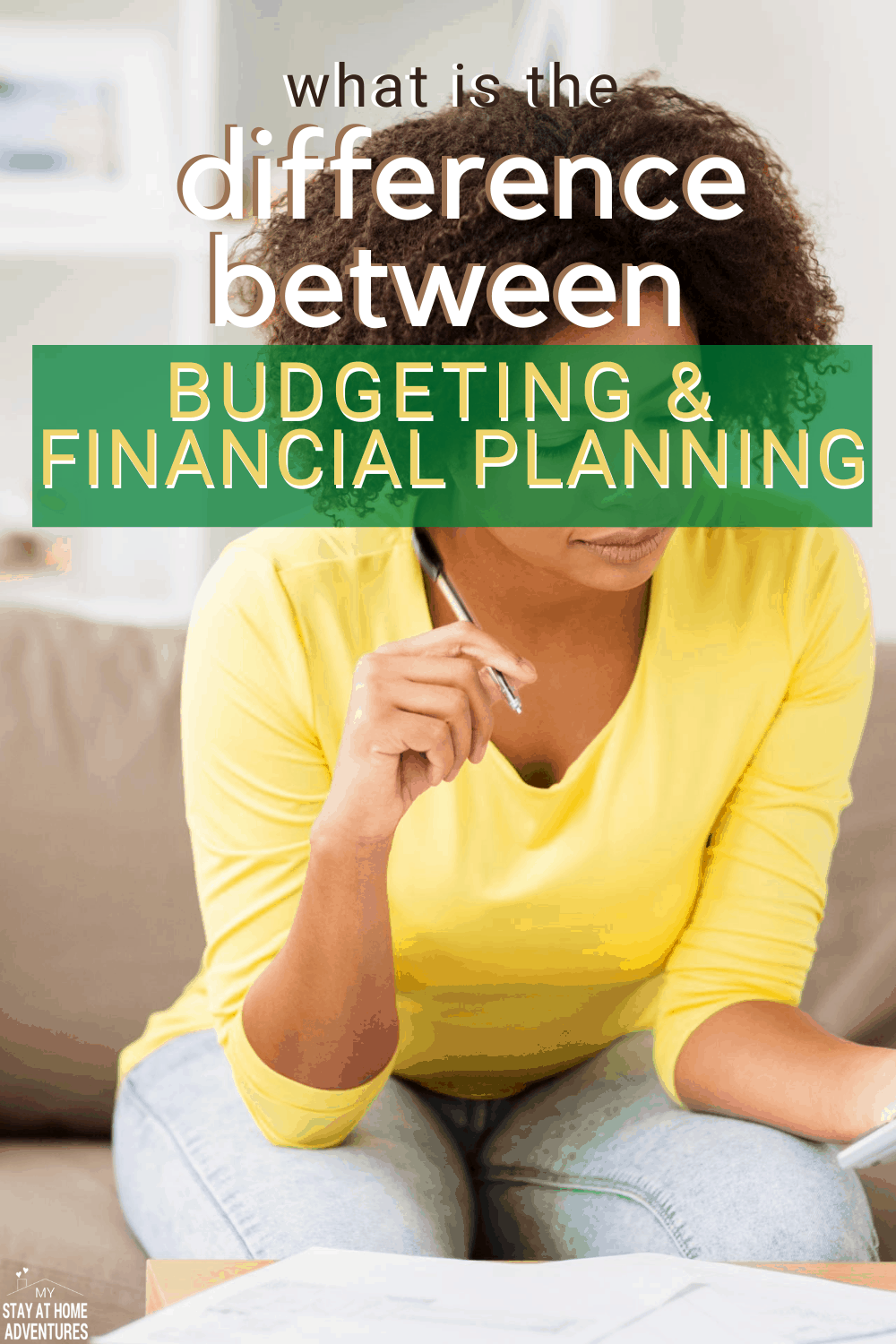 What is the Difference Between Budgeting and Financial Planning? What is the Difference Between Budgeting and Financial Planning?