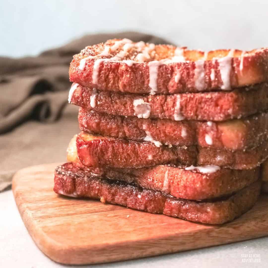 Churro French Toasts Recipe * My Stay At Home Adventures
