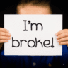 7 Signs You're Broke and What to Do About It