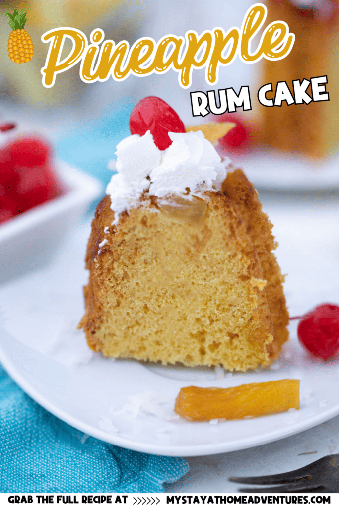 Pineapple Rum Cake Recipe * My Stay At Home Adventures
