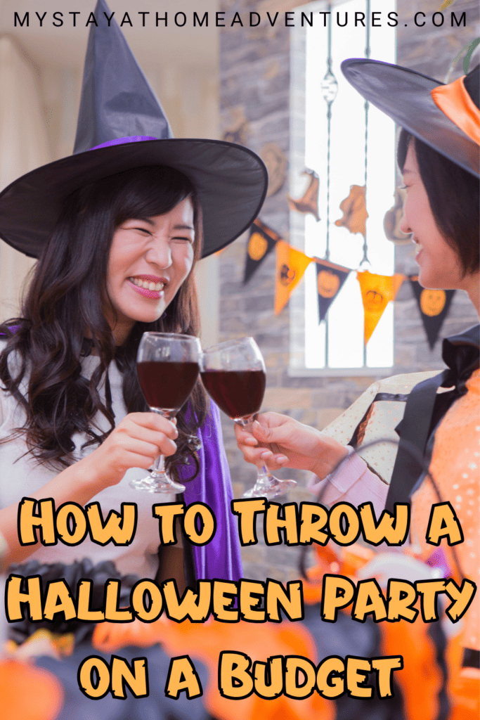 How To Throw A Halloween Party On A Budget My Stay At Home Adventures How To Throw A Halloween Party On A Budget My Stay At Home Adventures