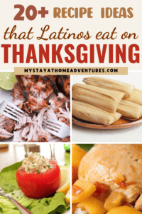 What Do Latinos Eat For Thanksgiving? * My Stay At Home Adventures