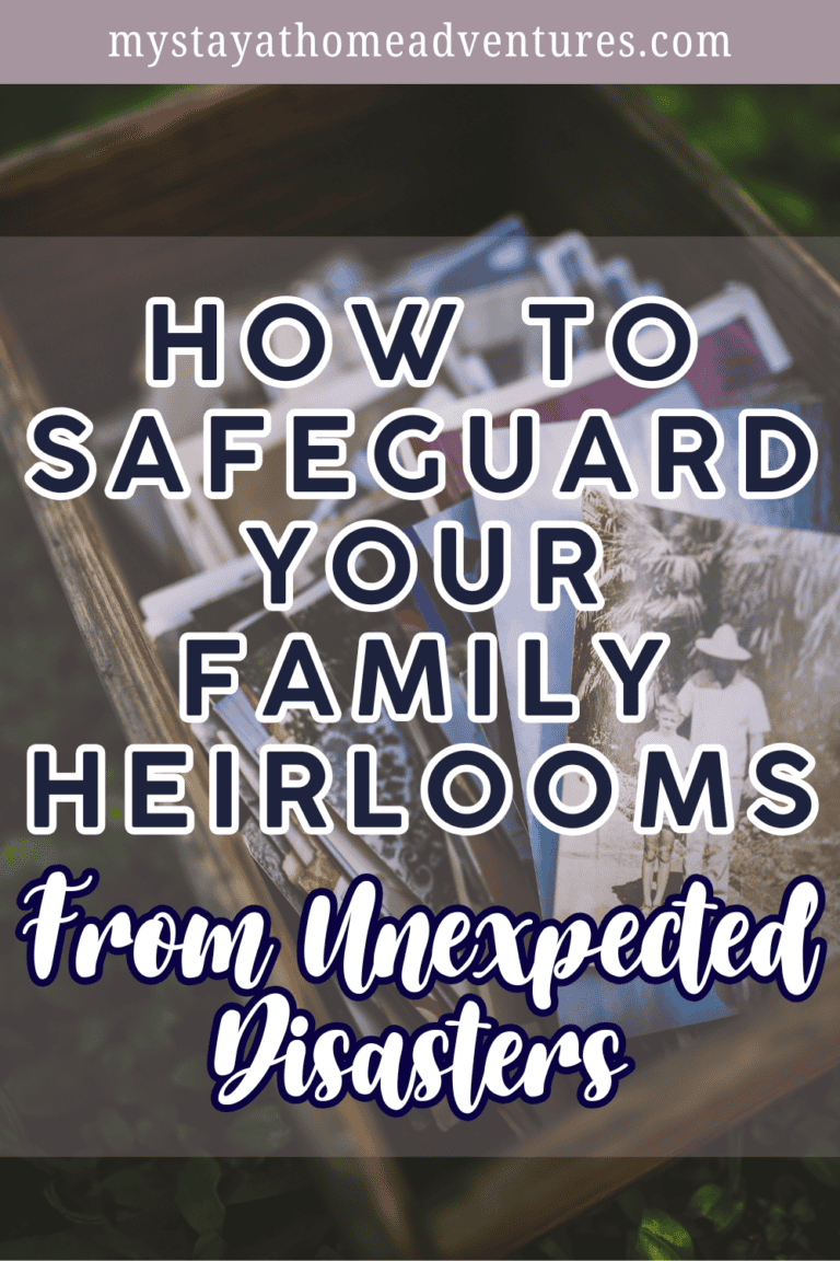 How to Safeguard Your Family Heirlooms From Unexpected Disasters * My ...