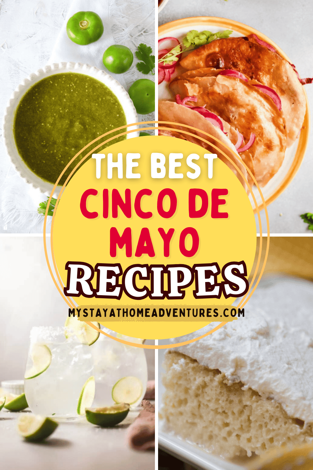 The Best Cinco de Mayo Recipes * My Stay At Home Adventures