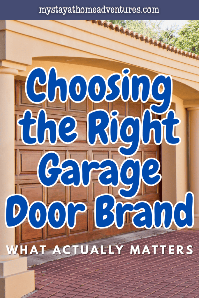 Choosing the Right Garage Door Brand What Actually Matters * My Stay At ...
