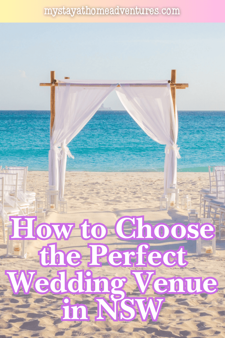 How to Choose the Perfect Wedding Venue in NSW * My Stay At Home Adventures